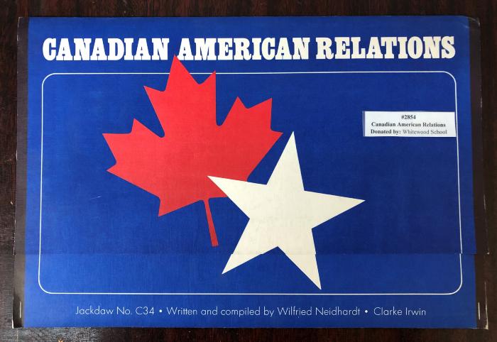 SaskCollections : Artifact : Canadian American Relations [2854]